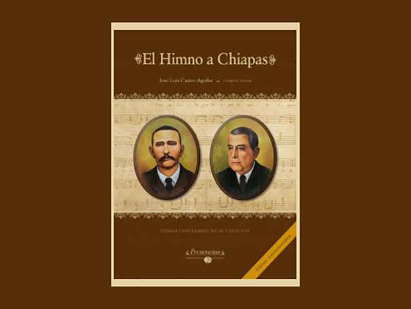 Antología de nuestro glorioso “Himno a Chiapas” - Diario de Chiapas