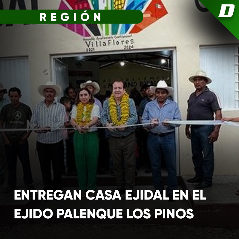 Entregan casa ejidal en el ejido Palenque Los Pinos - Diario de Chiapas
