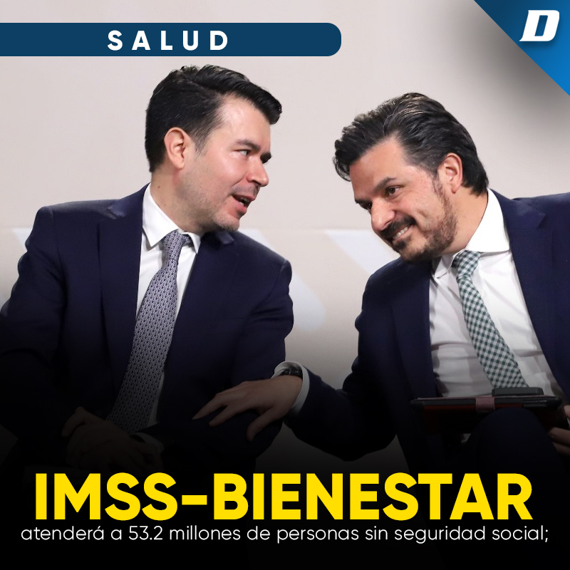 IMSS-Bienestar atenderá a 53.2 millones de personas sinseguridad social ...
