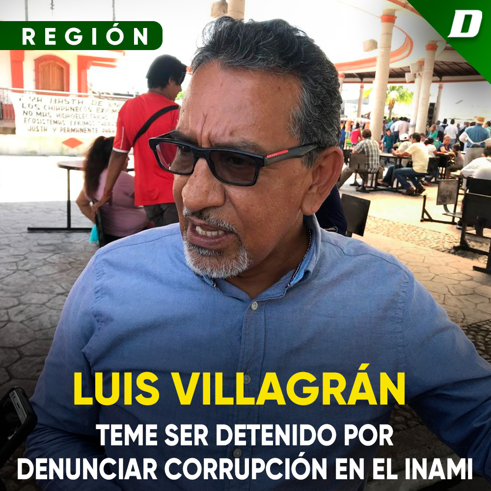Luis Villagrán teme ser detenido por denunciar corrupción en el Inami ...