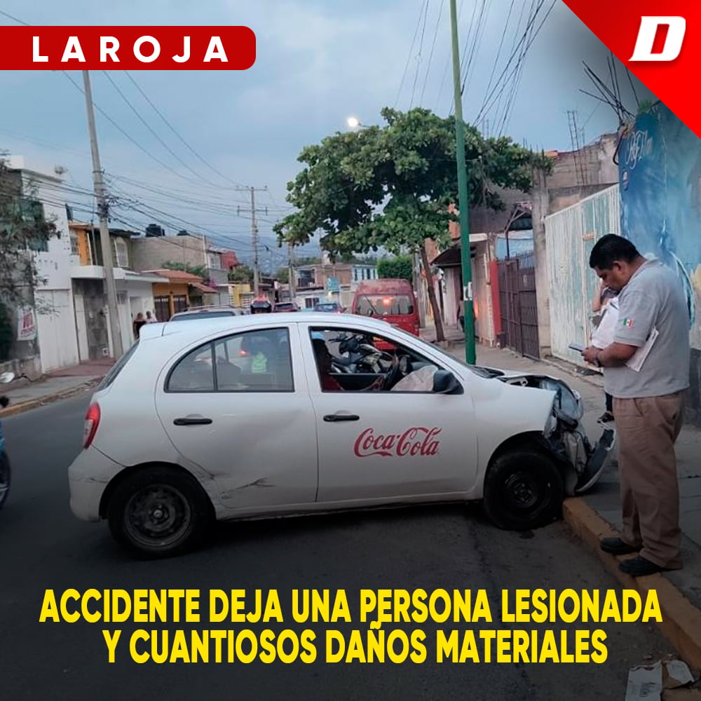 Accidente deja una persona lesionada y cuantiosos daños materiales ...