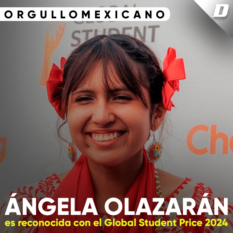 La mexicana Ángela Olazarán es reconocida con el Global Student Price ...