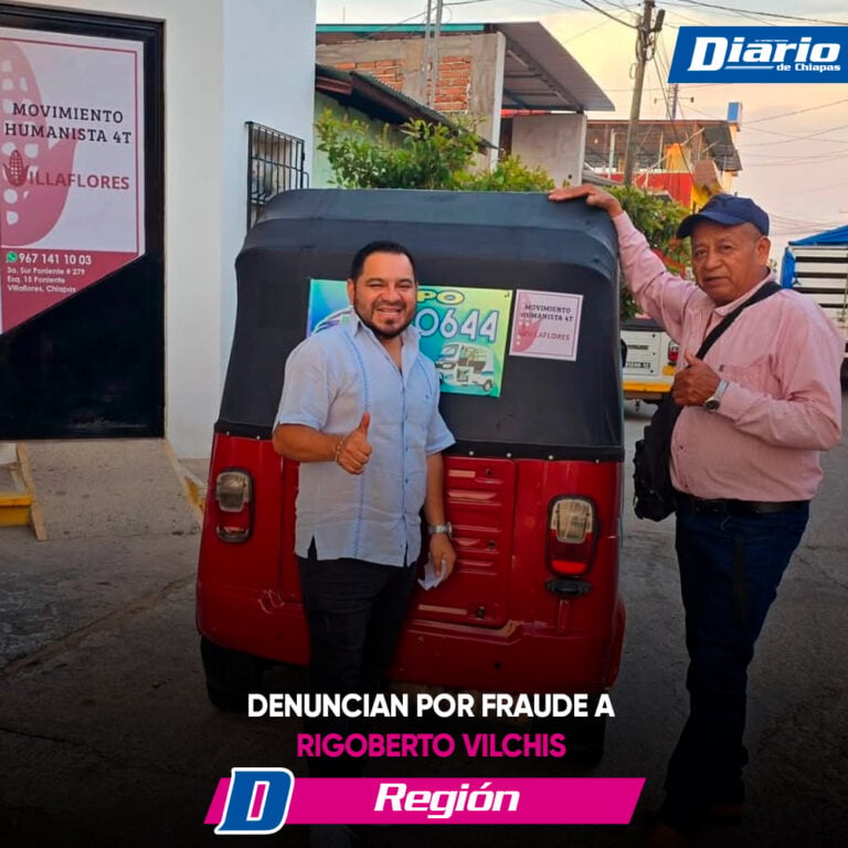 Denuncian por Fraude a Rigoberto Vilchis - Diario de Chiapas