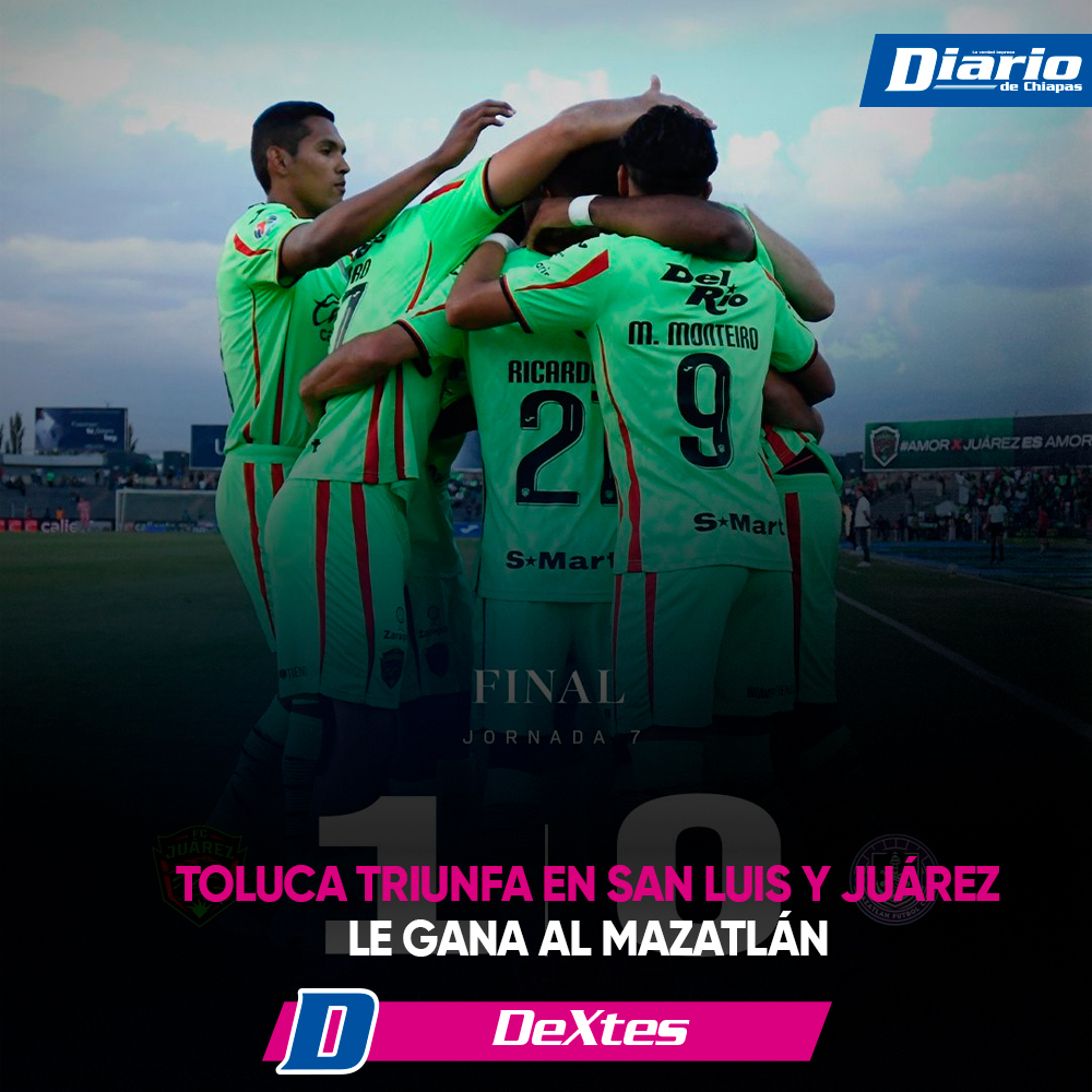 Toluca triunfa en San Luis y Juárez le gana al Mazatlán - Diario de Chiapas