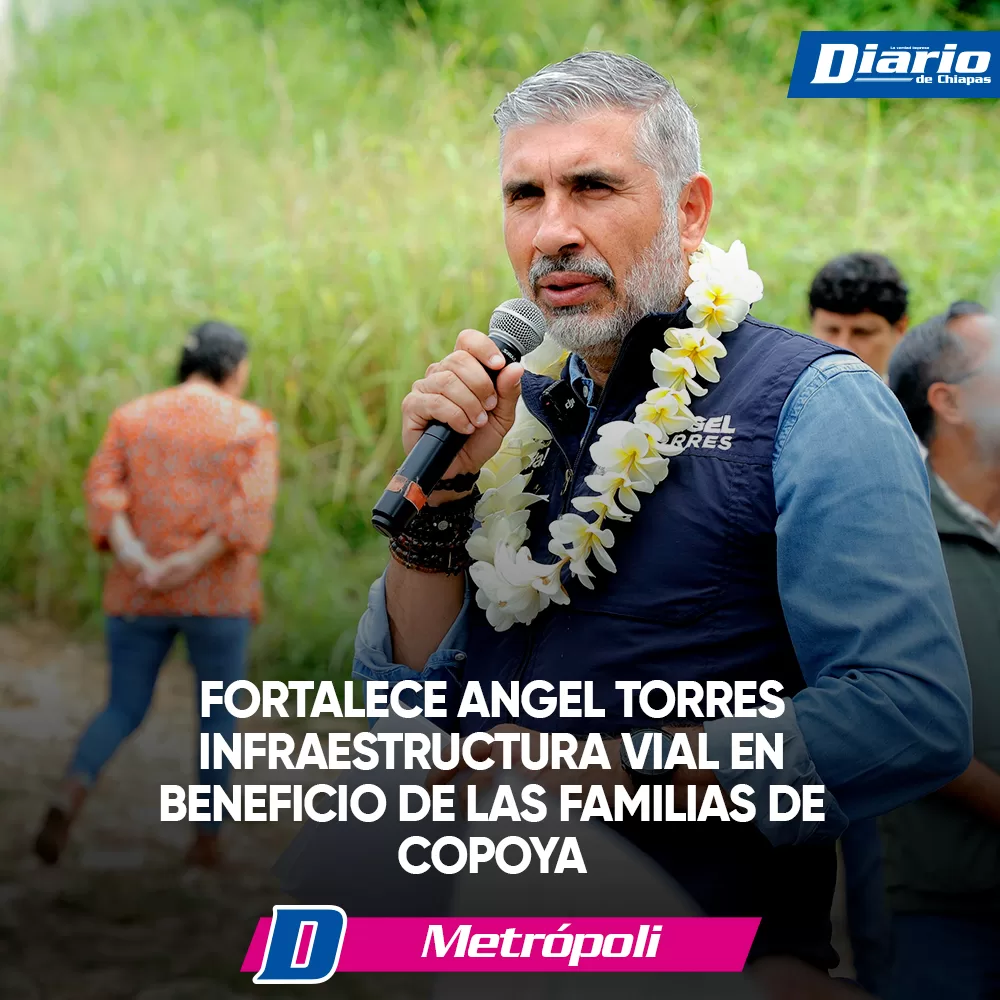 Fortalece Angel Torres infraestructura vial en beneficio de las ...