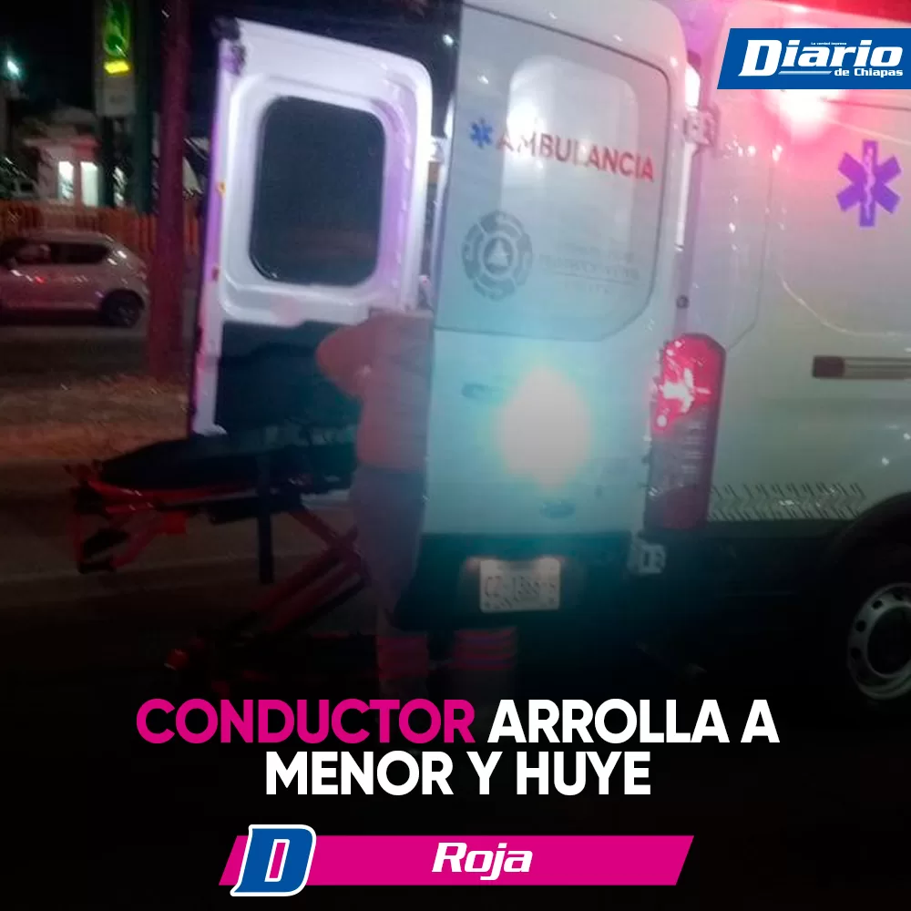 Conductor arrolla a menor y huye - Diario de Chiapas