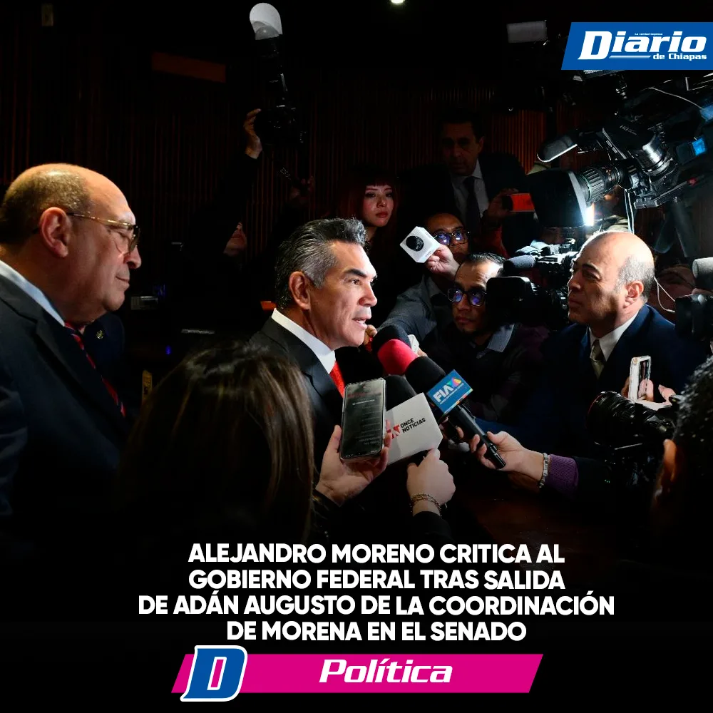 Alejandro Moreno critica al gobierno federal tras salida de Adán ...