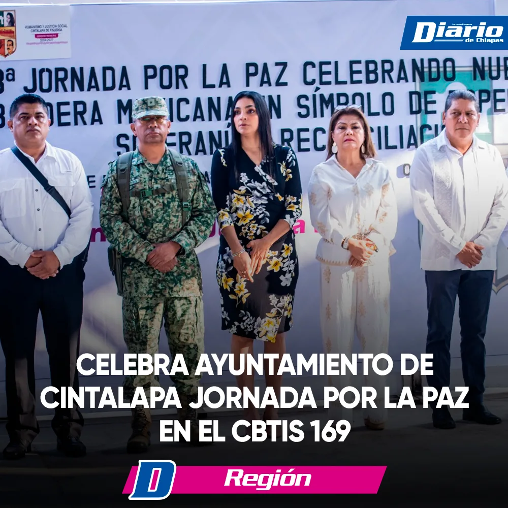 CELEBRA AYUNTAMIENTO DE CINTALAPA JORNADA POR LA PAZ EN EL CBTIS 169 ...
